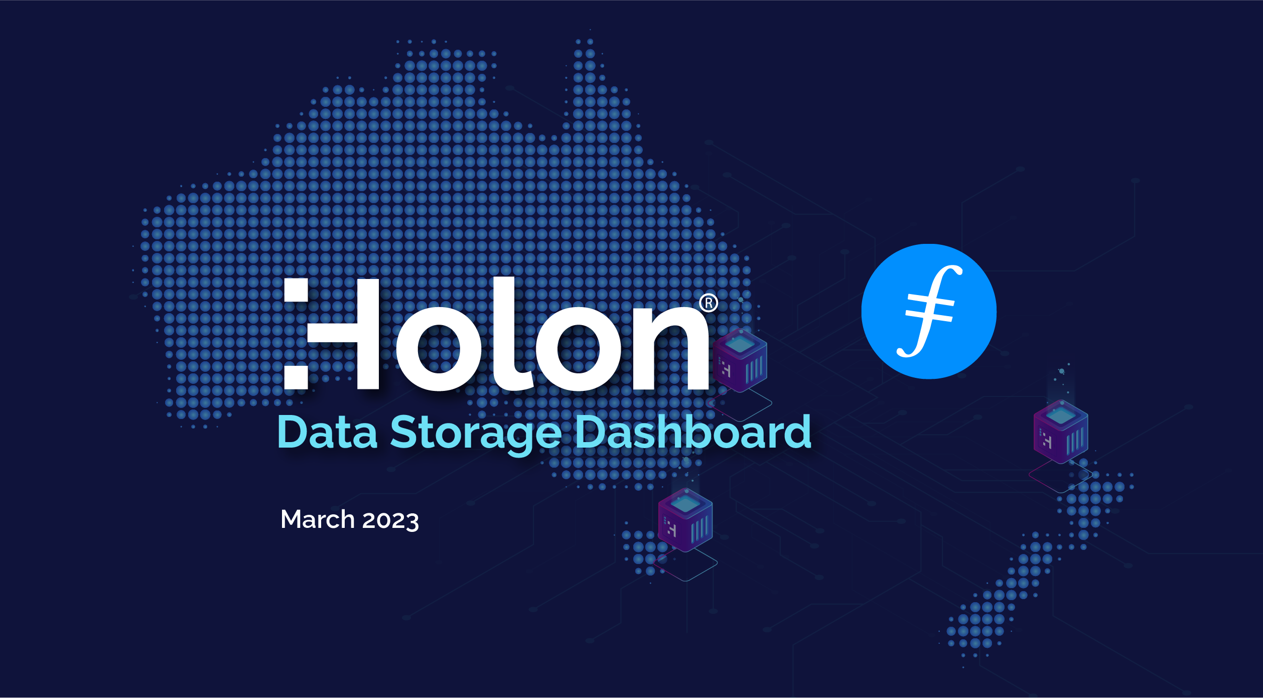 The Holon Data Storage Dashboard - March 2023 • Holon
